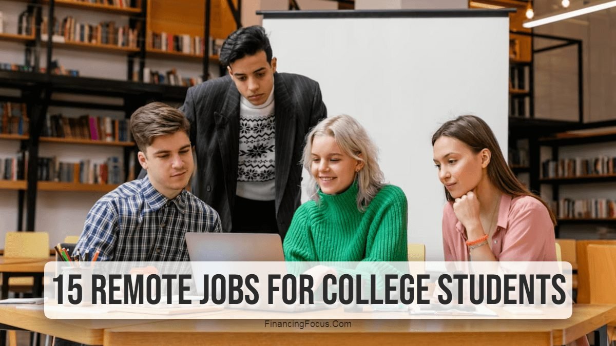 15 High-Paying Remote Jobs For College Students In 2024